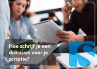 Discussie schrijven voor een scriptie | Voorbeeld en handige tips